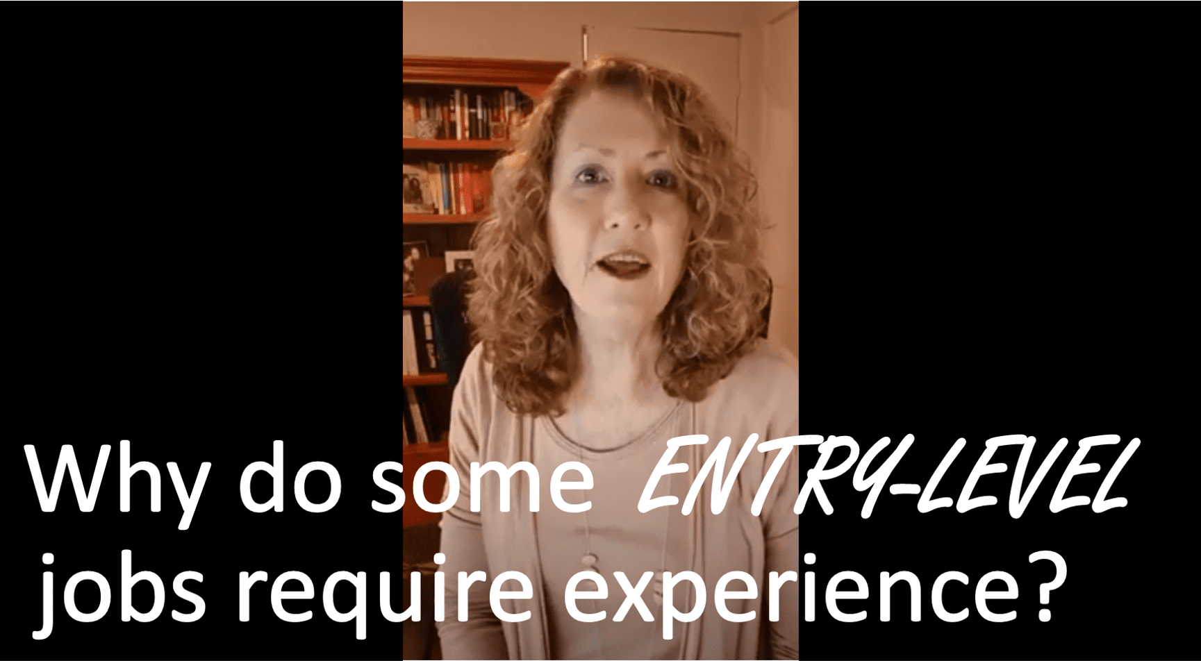 Why do some entry level positions require experience? [VIDEO] | Résumés ...